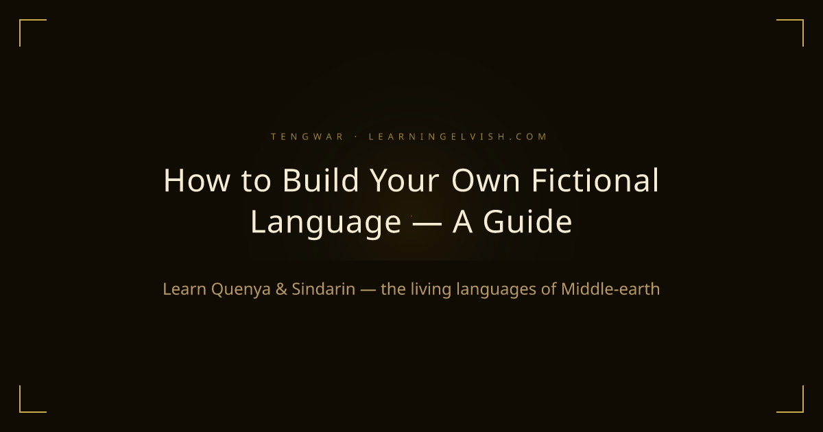 How to Build Your Own Fictional Language — A Guide