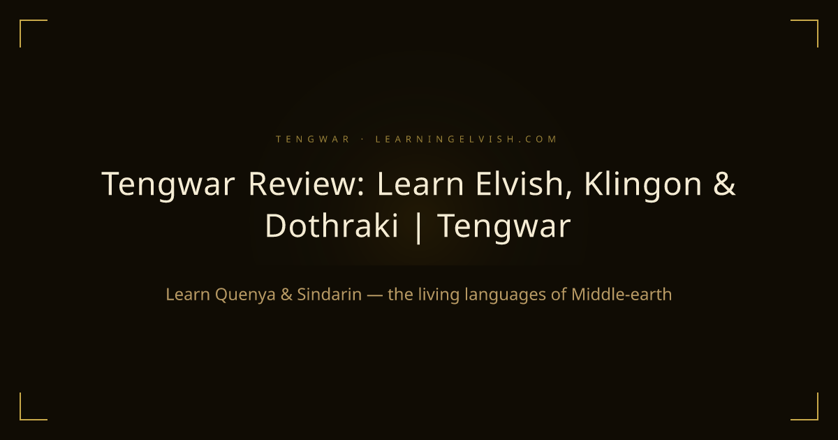 Tengwar Review: Learn Elvish, Klingon & Dothraki | Tengwar
